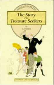 The Story of the Treasure Seekers: E. Nesbit: 9781853261657: Amazon.com ...