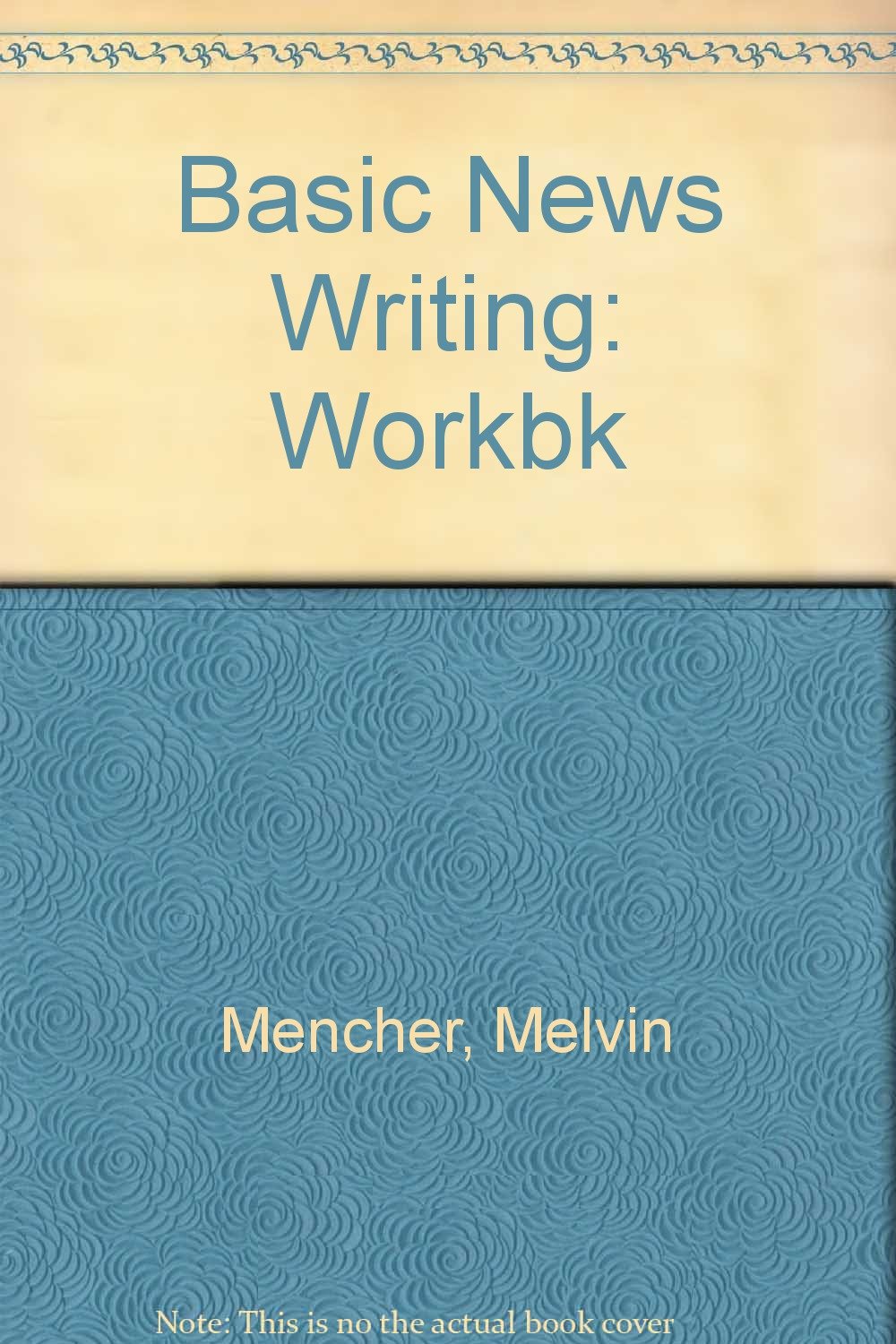 BASIC NEWS WRITING MELVIN MENCHER PDF