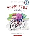 Amazon.com: Scholastic Reader Level 3: Poppleton in Spring ...
