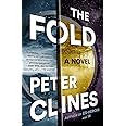 The Fold: A Novel: Clines, Peter: 9780553447477: Amazon.com: Books