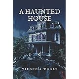 A Haunted House And Other Short Stories: Woolf, Virginia: 0787721874645 ...