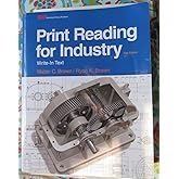 Print Reading for Industry: Brown, Ryan K., Brown, Walter C ...