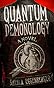 Quantum Demonology: Eggenberger, Sheila: 9780991105908: Amazon.com: Books