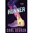 Amazon.com: Runner: 9780618735051: Deuker, Carl: Books
