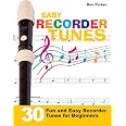 Amazon.com: Easy Recorder Tunes: 30 Fun and Easy Recorder Tunes for ...