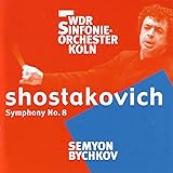 Dmitri Shostakovich, Semyon Bychkov, Berlin Philharmonic Orchestra - Shostakovich: Symphony No ...