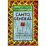 Canto General, 50th Anniversary Edition (Latin American Literature and ...