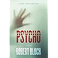 Amazon.com: Psycho: A Novel: 9781590203354: Bloch, Robert: Books