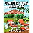 Amazon.com: Beachfront Homes Coloring Book: Adult Coloring Book With ...