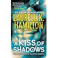 A Kiss of Shadows (Meredith Gentry, Book 1): Hamilton, Laurell K ...