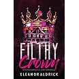 Amazon.com: Filthy Crown: A Forbidden Age-Gap Romance (Crown Brothers ...