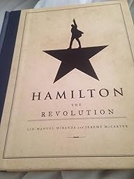 Hamilton: The Revolution: Amazon.co.uk: Hamilton: 9781455539741: Books