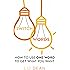 Switchword Magic: The Secret to Getting Everything You Want in Life ...