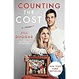 Counting the Cost: Duggar, Jill, Dillard, Derick, Borlase, Craig ...