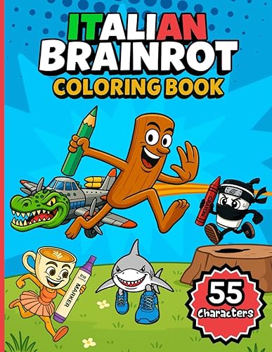 Italian Brainrot Coloring Book: 111 Pages Featuring TikTok’s Viral and ...