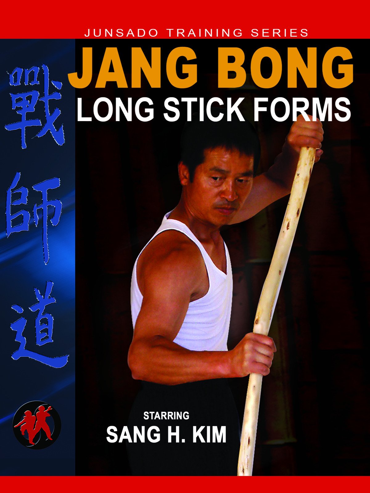 Amazon.com: Jang Bong Long Stick Forms : Sang H. Kim, Sang H. Kim, Sang ...