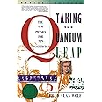 Taking the Quantum Leap: The New Physics for Nonscientists: Fred Alan ...