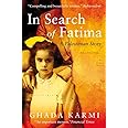 Amazon.com: In Search of Fatima: A Palestinian Story: 9781844673681 ...