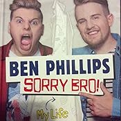 Sorry Bro!: Amazon.co.uk: Phillips, Ben: 9781911274049: Books