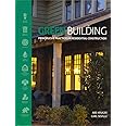 Green Building: Principles and Practices in Residential Construction ...