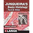 Junqueira's Basic Histology: Text and Atlas, Fifteenth Edition ...
