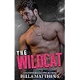 The Wildcat (Playing To Win): Matthews, Bella: 9798878854177: Amazon.com: Books