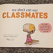 We Don't Eat Our Classmates: Higgins, Ryan T., Higgins, Ryan T ...