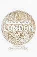London Lore: The legends and traditions of the world's most vibrant ...