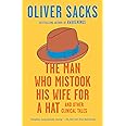 The Man Who Mistook His Wife for a Hat: And Other Clinical Tales: Sacks ...