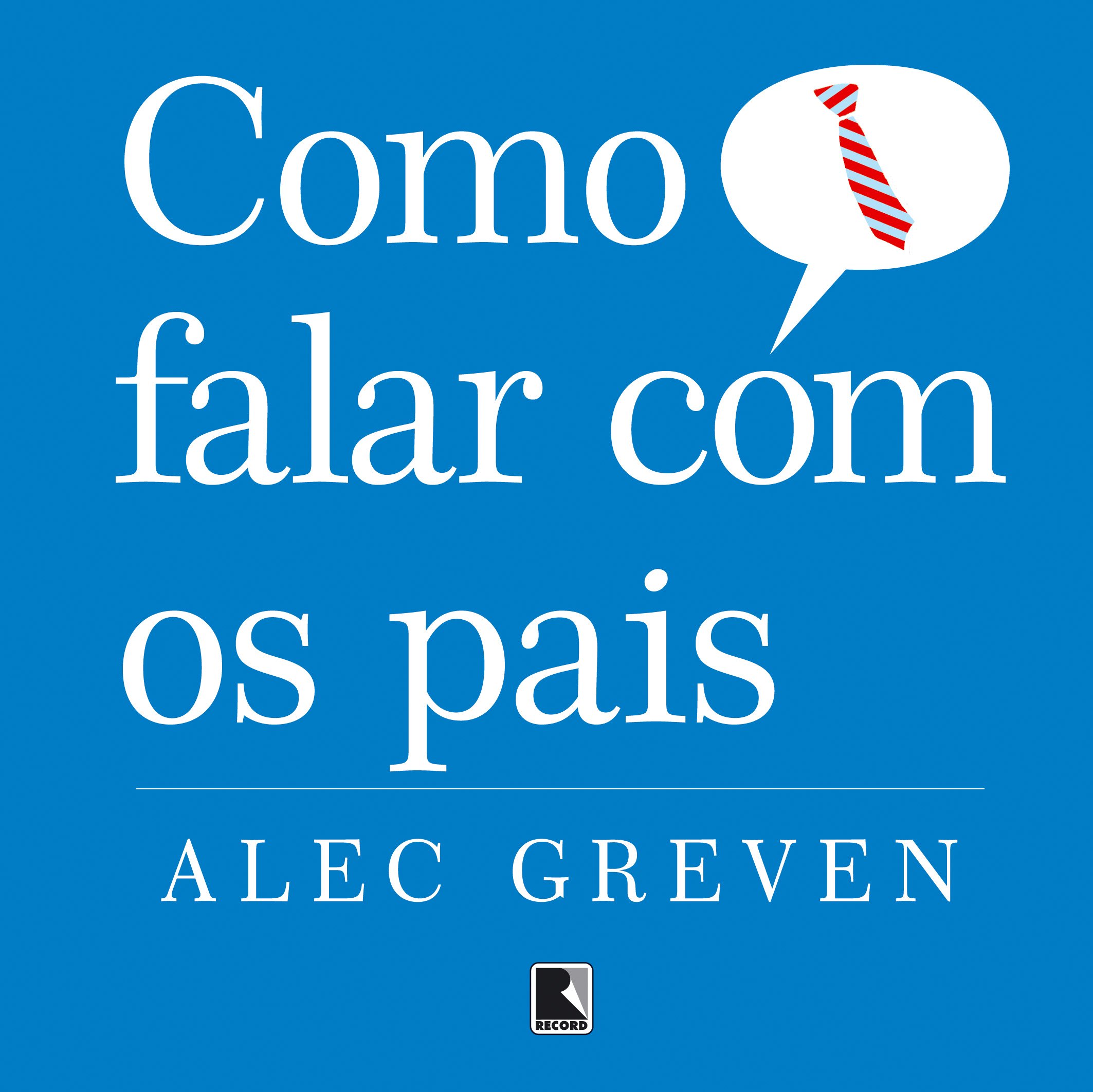 Como Falar com os Pais PDF Alec Greven
