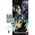 Black Science Volume 8: Later Than You Think : Remender, Rick, Scalera ...