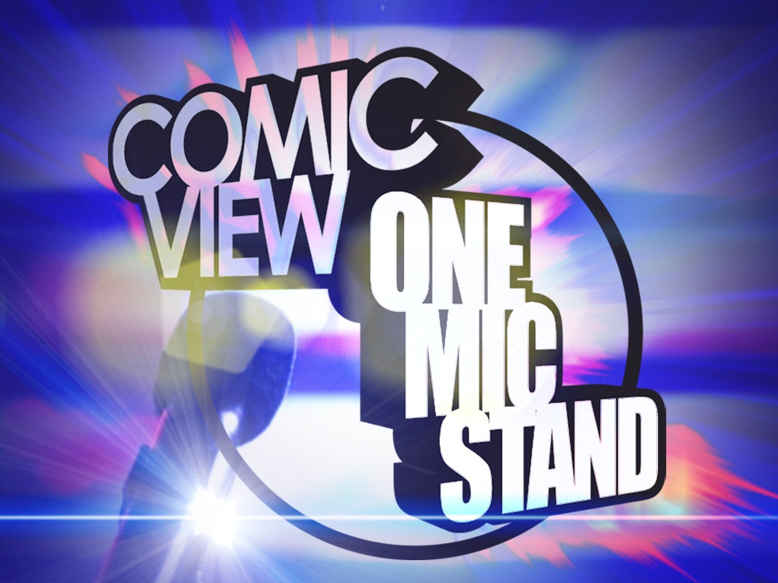 Watch Comic View: One Mic Stand | Prime Video