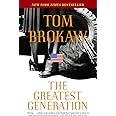 Amazon.com: The Greatest Generation: 9780812975291: Brokaw, Tom: Books