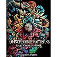 101 Incredible Patterns | An Easy Mindfulness Coloring Book for Adults ...