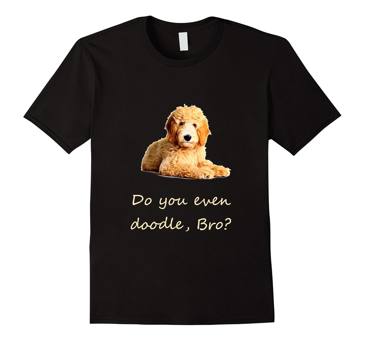 Do you even doodle, Bro? Goldendoodle teeshirt-TH – TEEHELEN
