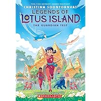 The Guardian Test (Legends of Lotus Island #1): Soontornvat, Christina ...