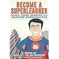 Become a SuperLearner: Learn Speed Reading & Advanced Memorization ...
