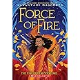 Force of Fire (The Fire Queen #1) (Kingdom Beyond: Fire Queen, 1 ...