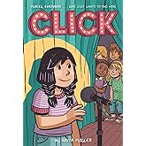 Break (A Click Graphic Novel, 6): Miller, Kayla, Miller, Kayla ...