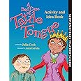 Amazon.com: A Bad Case of Tattle Tongue Activity and Idea Book ...
