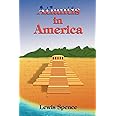 Atlantis in America: Navigators of the Ancient World: Ivar Zapp, George ...