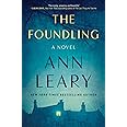 Amazon.com: The Foundling: A Novel: 9781982120382: Leary, Ann: Books