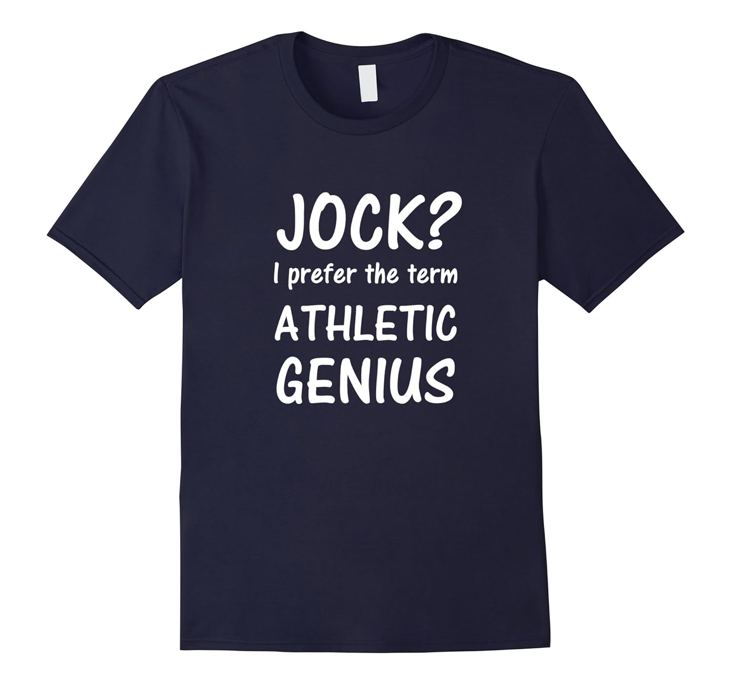 Jock? I prefer the term Athletic Genius T-shirt Tshirt tee-Art – Artvinatee