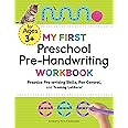 My First Learn-To-Write Workbook: Practice for Kids with Pen Control ...