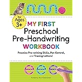 My First Learn-To-Write Workbook: Practice for Kids with Pen Control ...