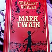 Buy The Greatest Novels of Mark Twain (Deluxe Hardbound Edition) Book ...
