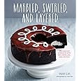 Marbled, Swirled, And Layered: 150 Recipes and Variations for Artful ...