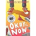 Amazon.com: Okay for Now: A National Book Award Winner: 9780544022805 ...