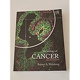 The Biology of Cancer: Weinberg, Robert A: 9780393887655: Amazon.com: Books