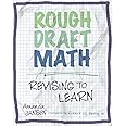 Amazon.com: Rough Draft Math: Revising to Learn: 9781625312068: Jansen ...